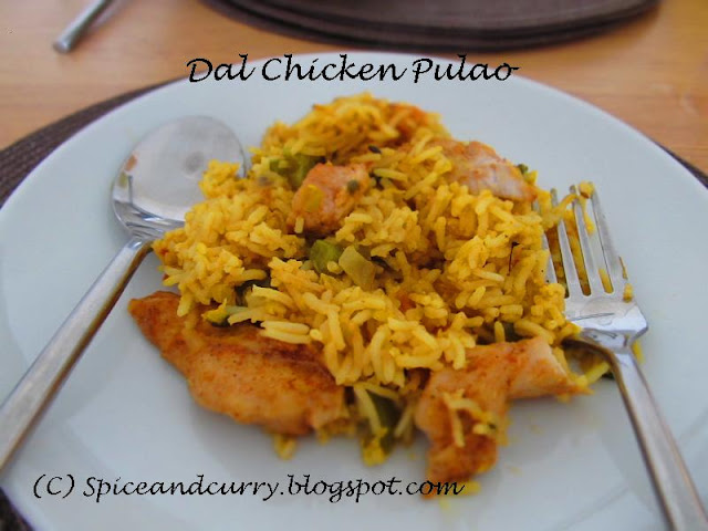 Spice and Curry: Dal Chicken Rice Pulao/Pilaf - A Recipe With Left-Over ...
