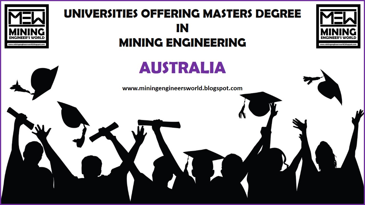Universities offering masters degree in mining engineering - Australia ...