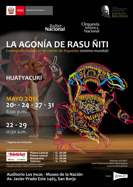 Memorias del Arte: "LA AGONÍA DE RASU ÑITI"- BALLET (ESTRENO MUNDIAL)
