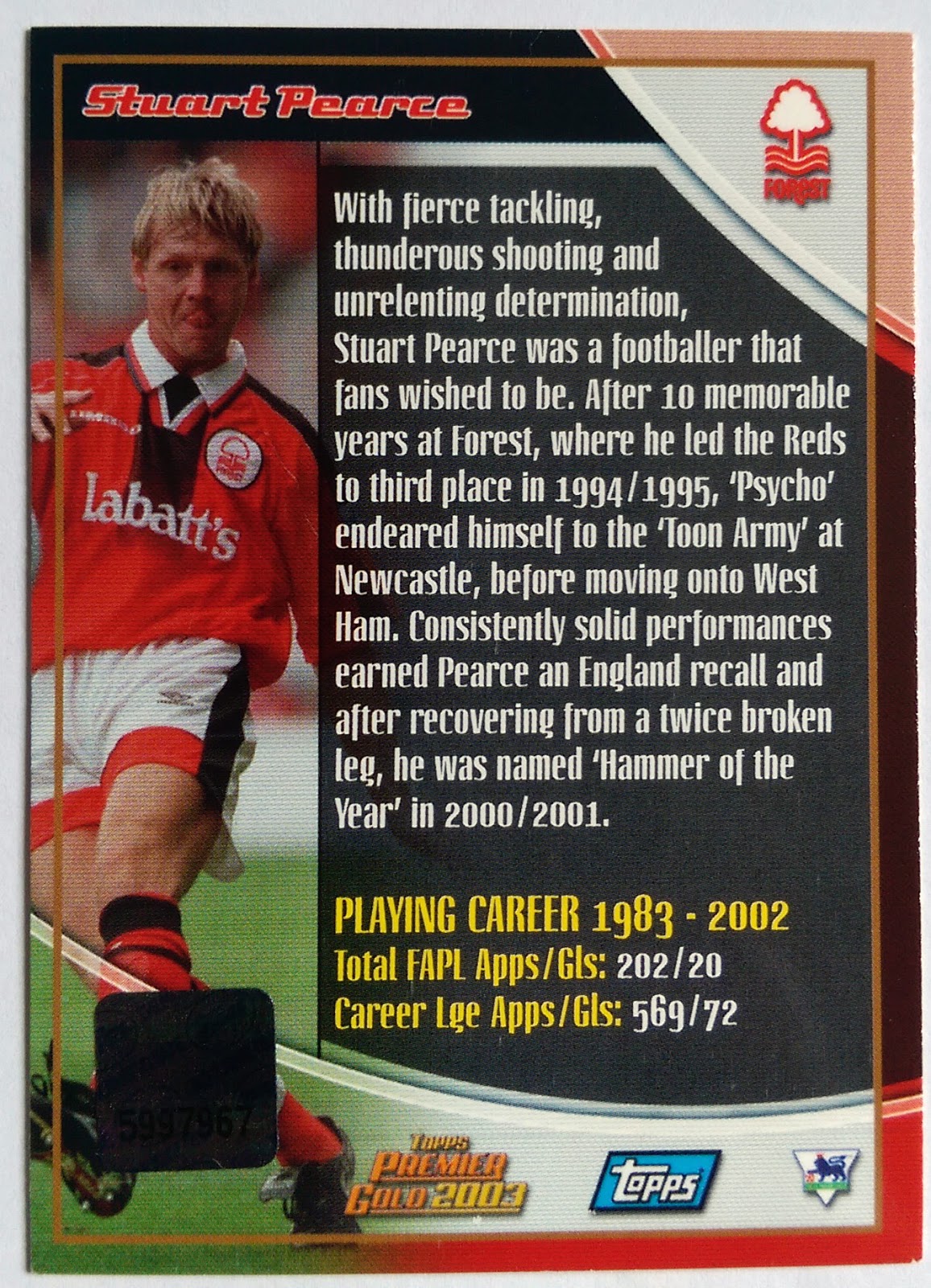 NFFC Cards & Stickers: Topps Premier Gold 2003 Legends Auto Stuart Pearce