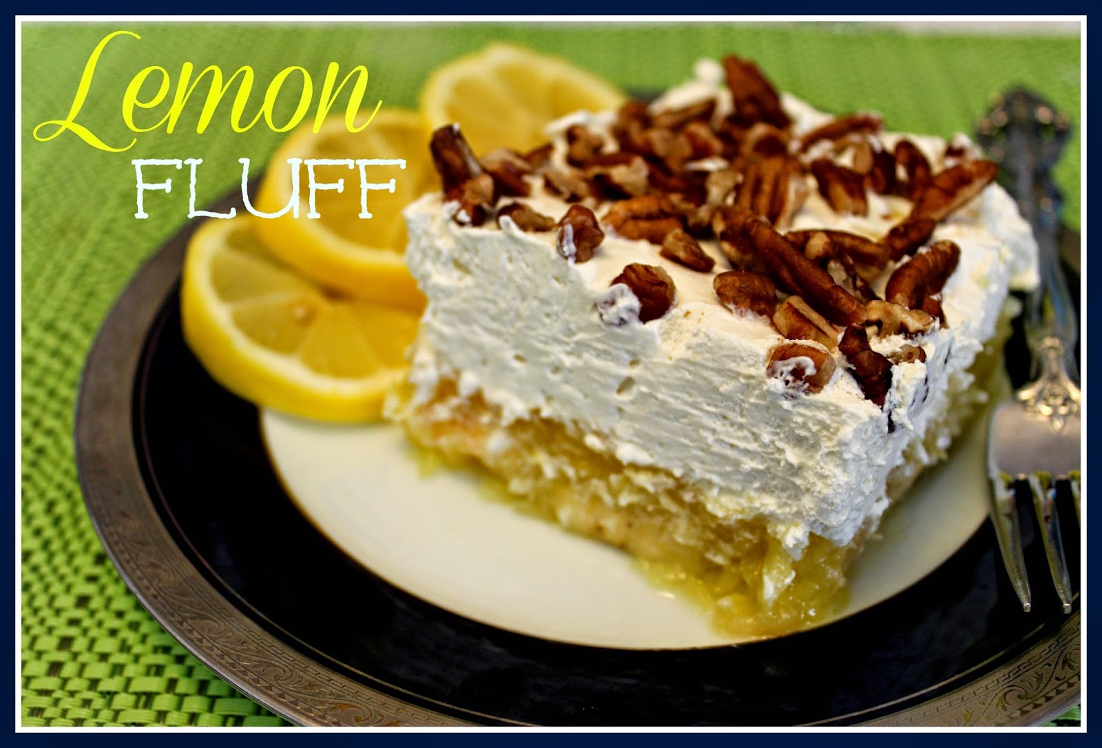 Sweet Tea and Cornbread: Lemon Fluff Salad!