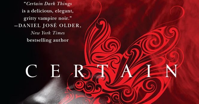 REVIEW: CERTAIN DARK THINGS BY SILVIA MORENO-GARCIA