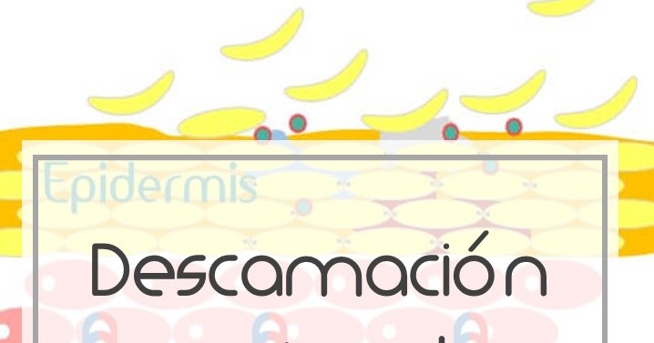 Cosmetica Real : Descamación natural: Importancia en el cuidado de la piel