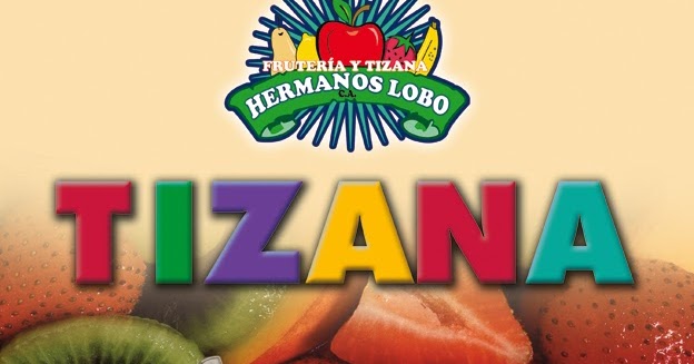 Tizanas y Cocadas Hermanos Lobo C.A: Tizanas
