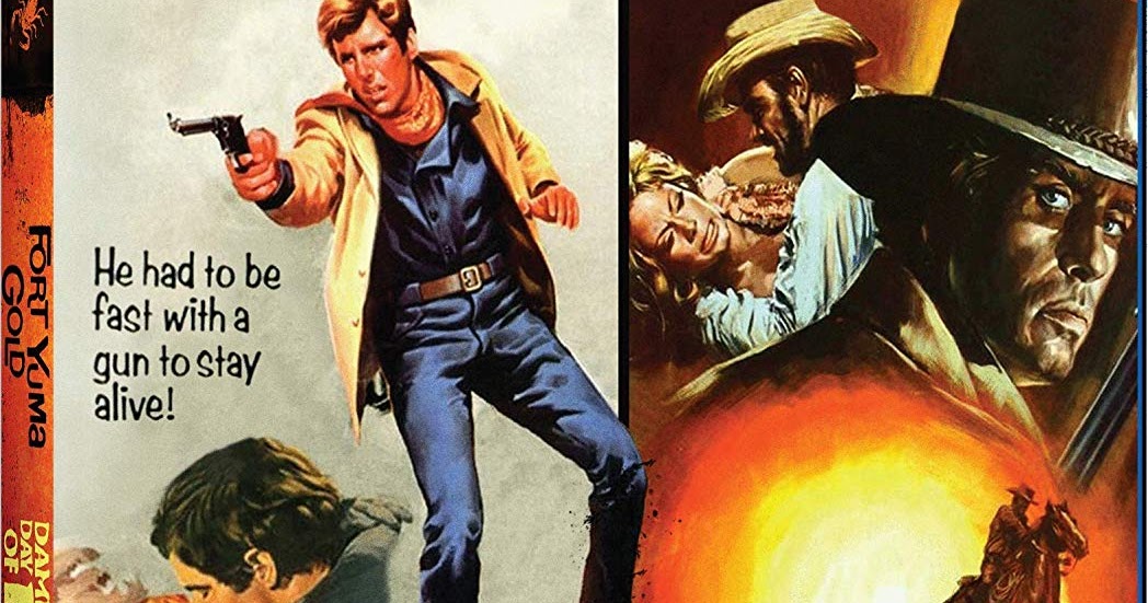 Unreal TV : 'Fort Yuma Gold' & 'Damned Hot Day of Fire' BD: Double ...