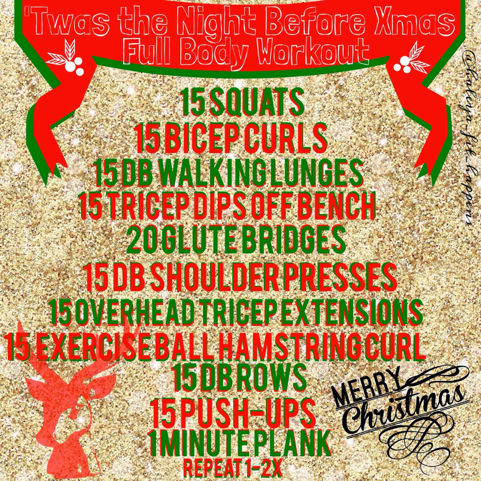Fit Happens: 'TWAS THE NIGHT BEFORE XMAS FULL BODY WORKOUT