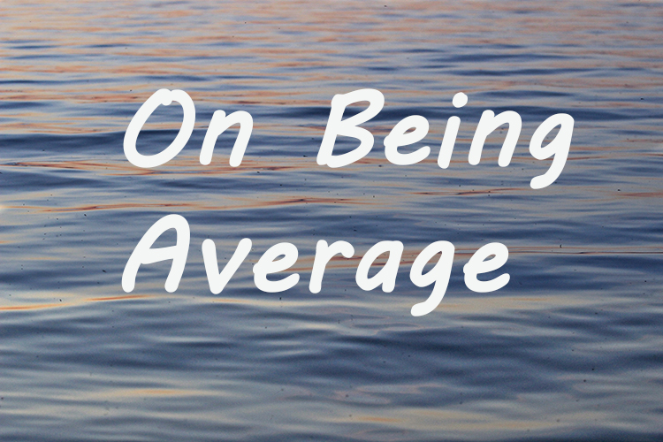 Photo Hacks: On Being Average.