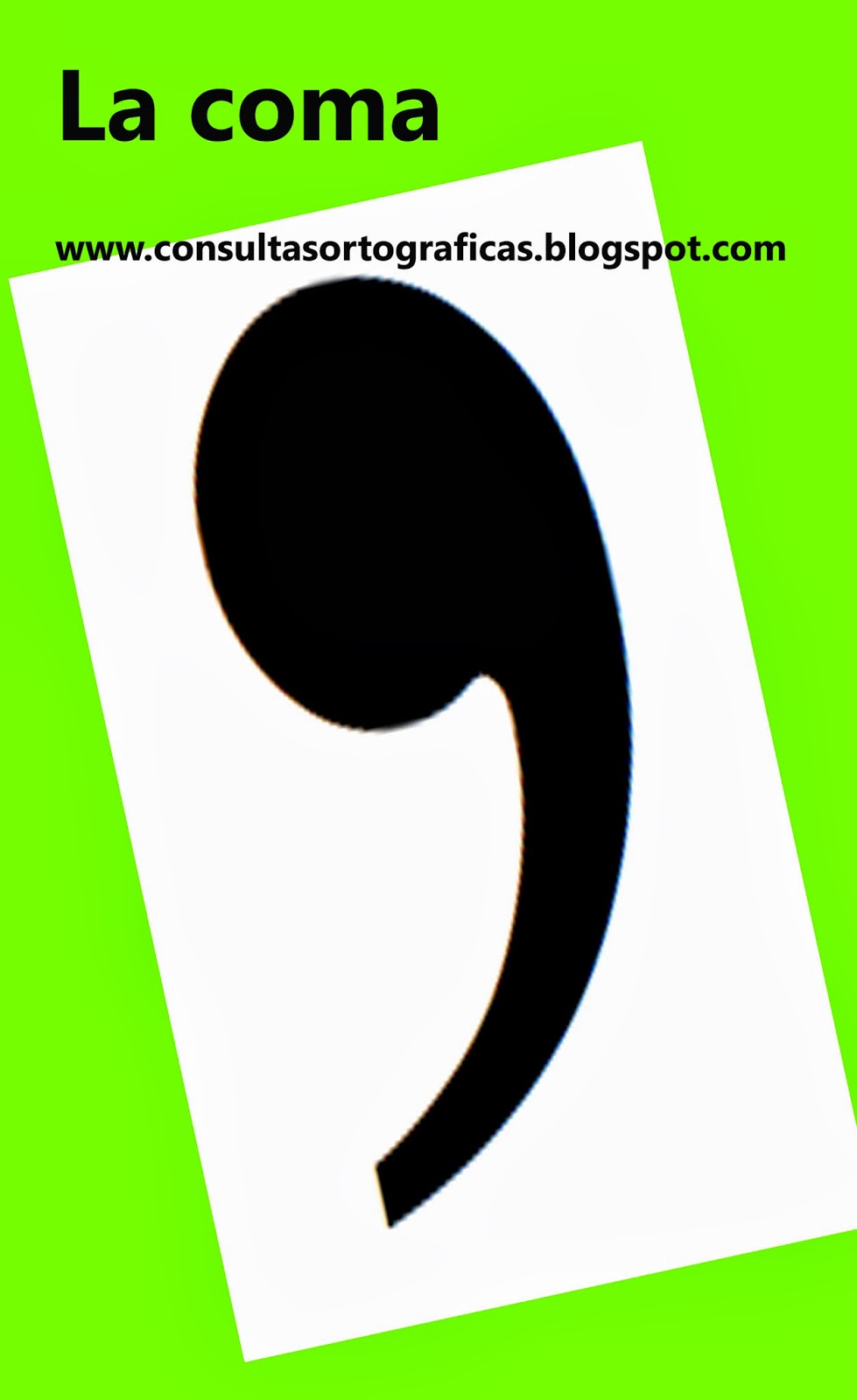 Consultas Ortográficas : La coma