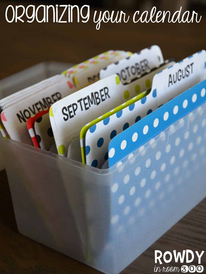 Calendar Organization - Rowdy in Room 300
