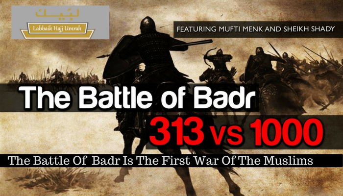 Did You Know? Story Of Battle Of Badr.