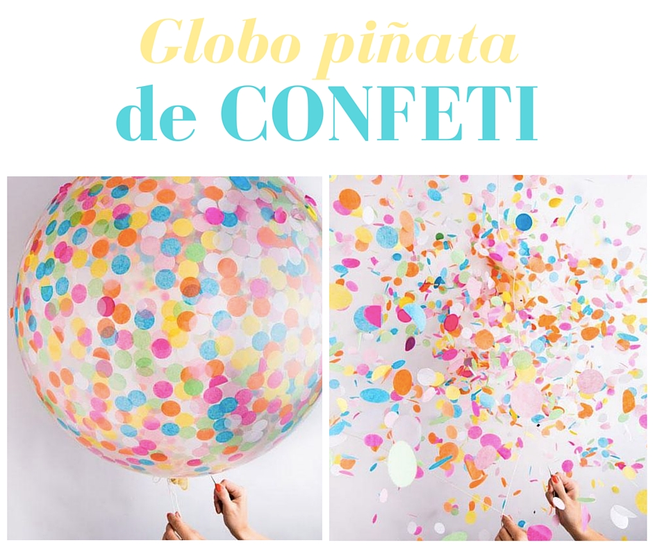 Si es Fiesta es Fiesta: Globo piñata de cofeti!