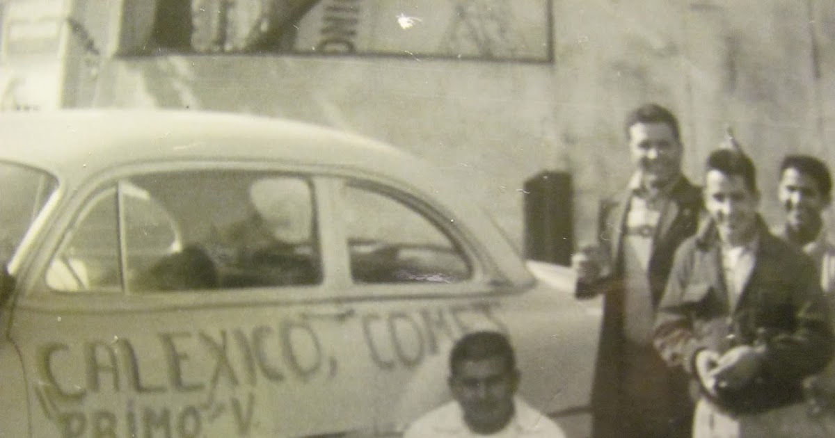 La Bloga: Old Photos, Role Models, and Memories of the Calexico Kid