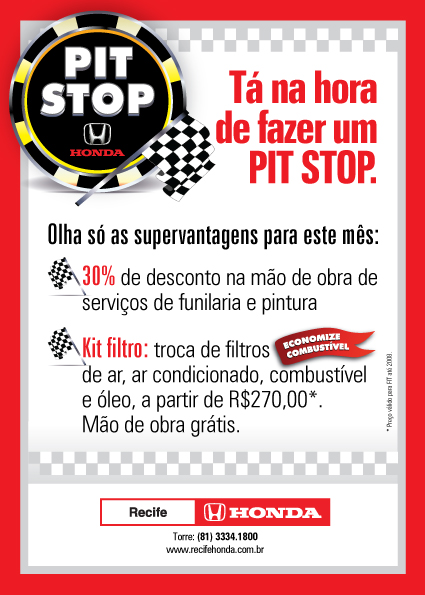 Monica Pinheiro: Campanha PIT STOP Honda