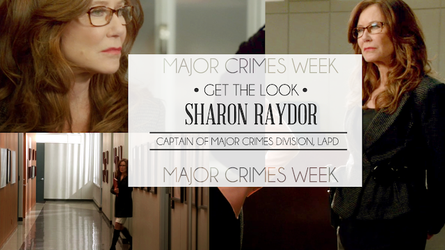GET THE LOOK || Sharon Raydor [Major Crimes Week]