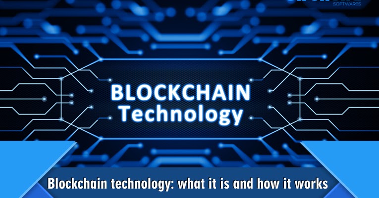 All About Blockchain Technology And How It Works