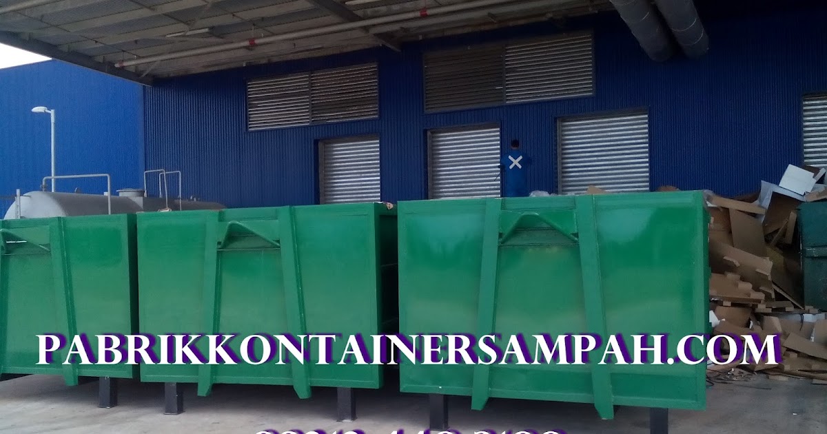 PABRIK CONTAINER SAMPAH INDONESIA: KAROSERI BAK KONTAINER SAMPAH 10 M3 ...