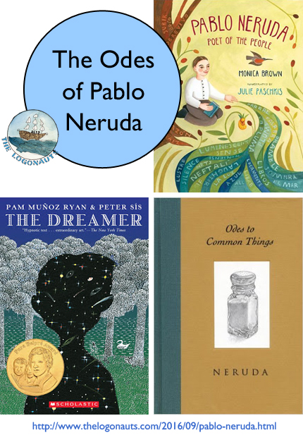 Poetry Friday: The Odes of Pablo Neruda | The Logonauts