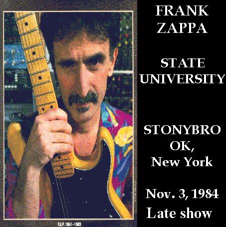 T.U.B.E.: Frank Zappa - 1984-11-03 - Stonybrook, NY (SBD/AUD/FLAC) Late ...
