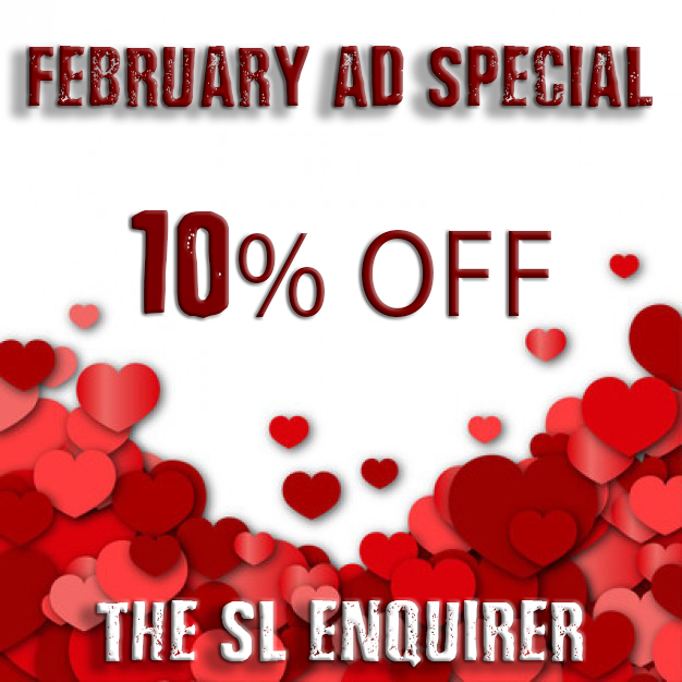 START OFF FEBRUARY WITH SOME EXPOSURE- SAVE 10% ON ADVERTISING WITH SLE ...