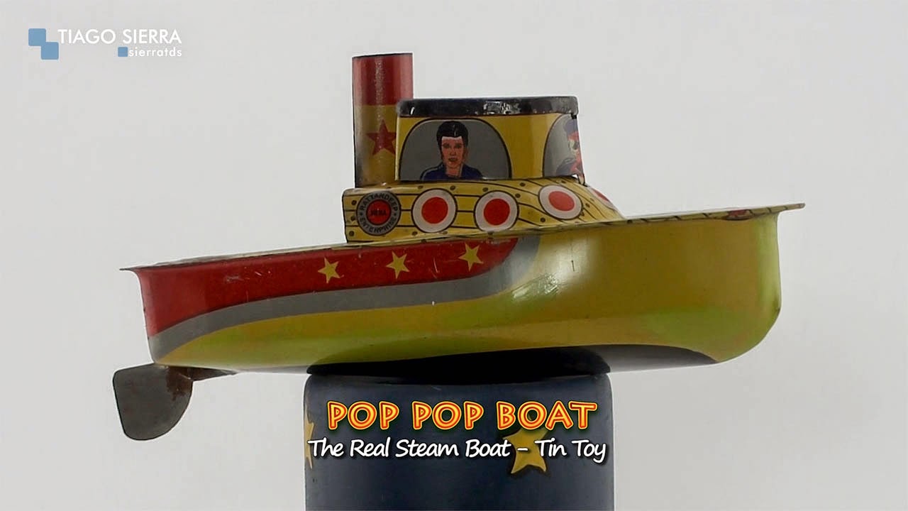 Tiago Sierra: Tug Boat - Pop Pop Boat - Barquinho a vapor
