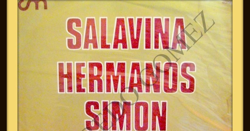 LOS HERMANOS SIMON - SALAVINA - Omar Longhi