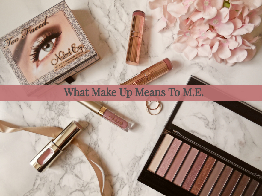 The Lipstick Drawer: What Make Up Means To M.E. - Why I Wear It & Why I ...
