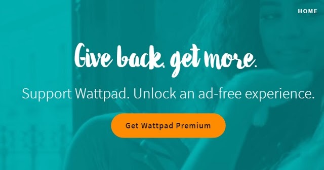 Wattpad Premium: Aplicativo lança versão livre de anúncios