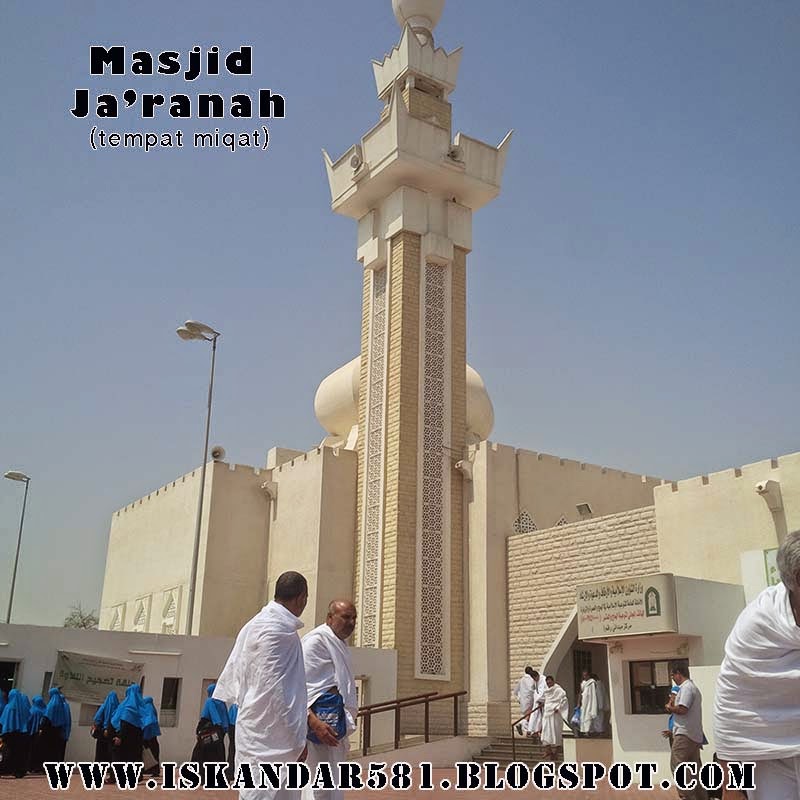 Pejalan Haji Part 7- Kisah Ziarah Makkah dan Hudaibiyyah Edisi 1