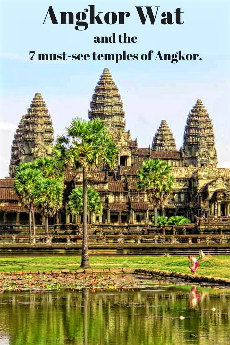 The Travelling Lindfields: Angkor Wat and the 7 must see temples of Angkor.