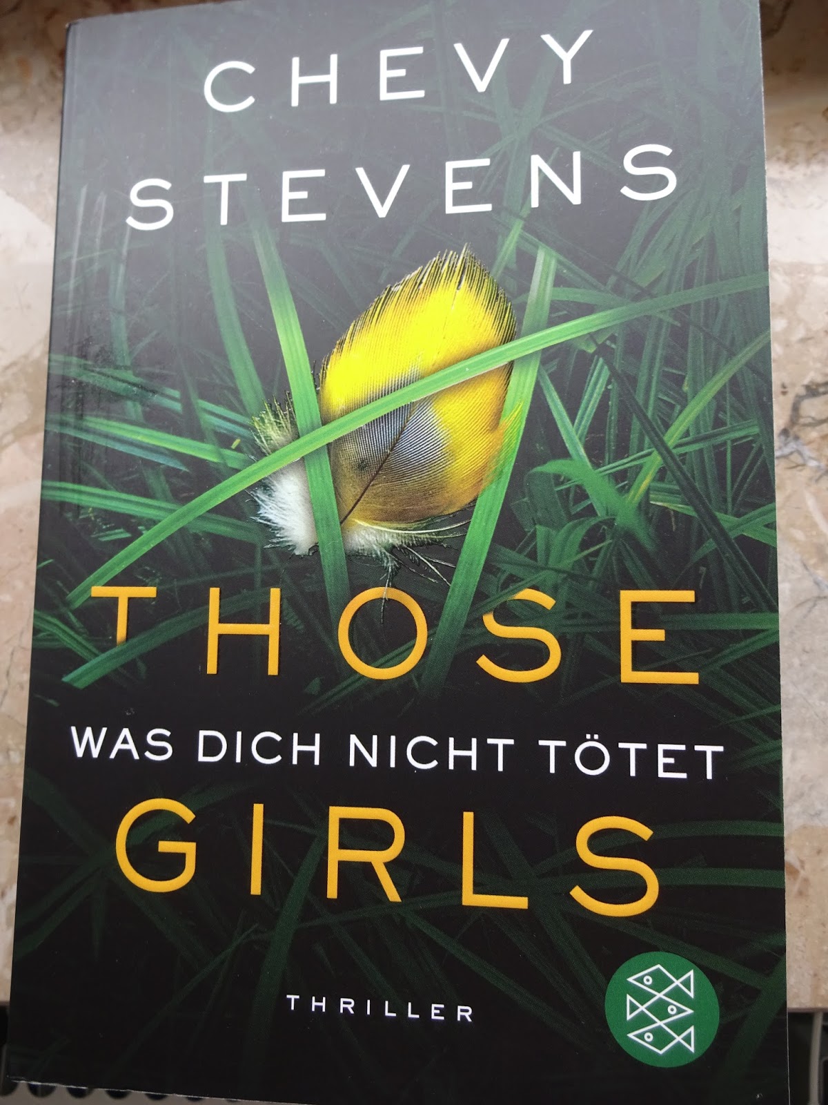 Sommerleses Bücherkiste: Those Girls - Chevy Stevens