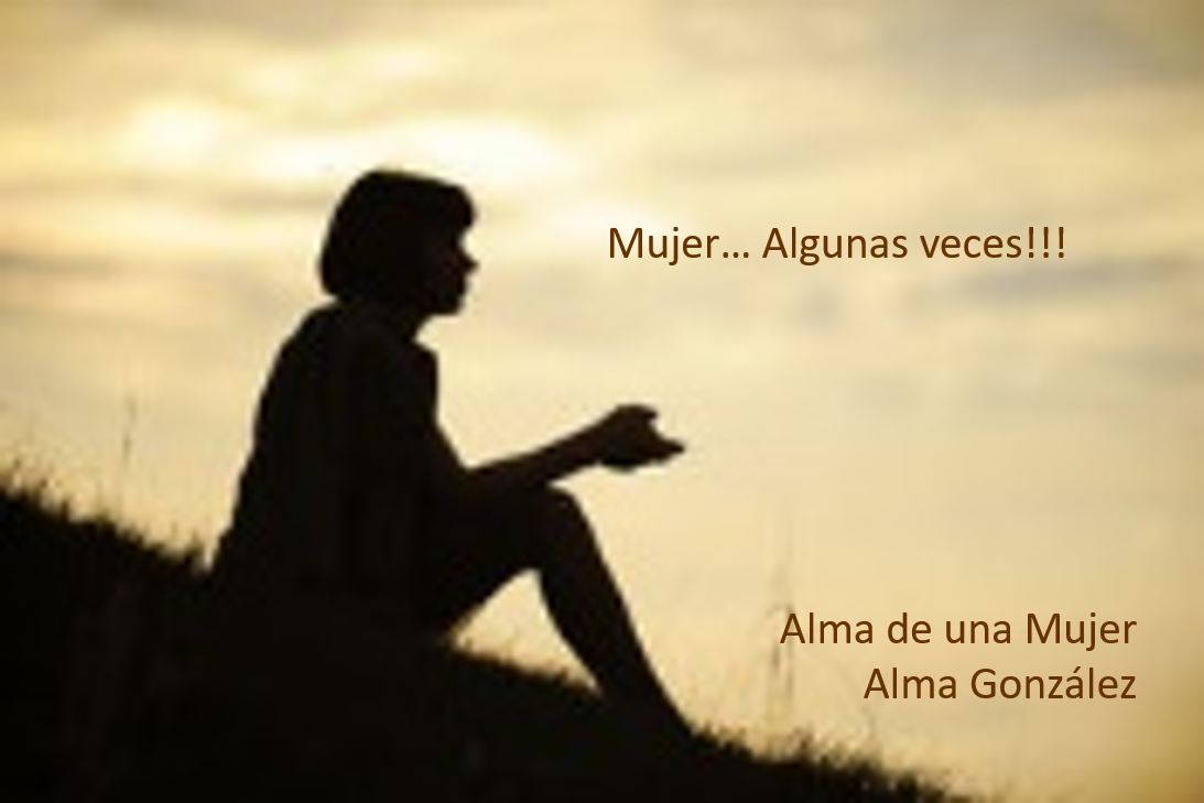 ALMA DE UNA MUJER!!!