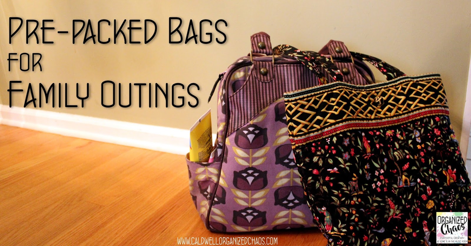 Pre-Packed Bags for Family Outings | Organized Chaos