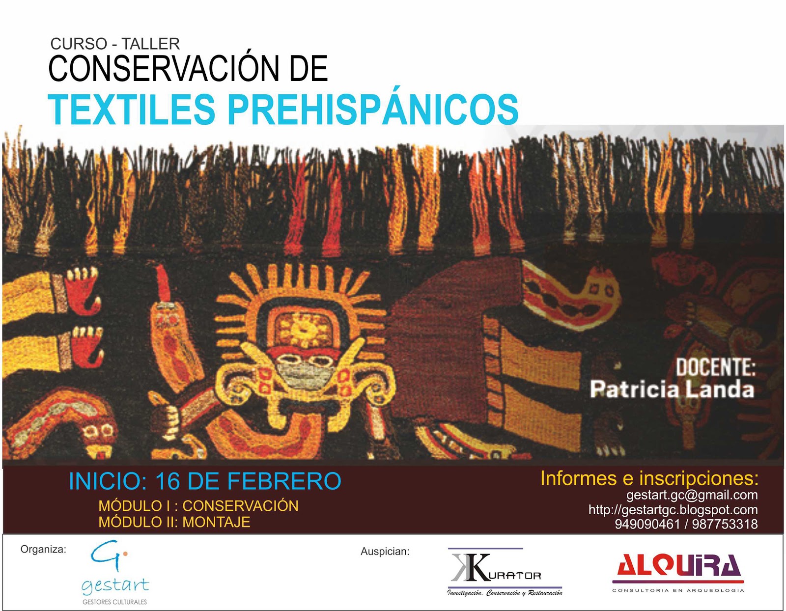 GESTART - Gestores Culturales: CURSO - TALLER CONSERVACIÓN DE TEXTILES PREHISPÁNICOS