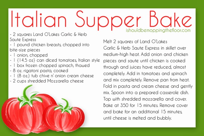 Italian Supper Bake | Quick Dinner Recipes | i should be mopping the floor