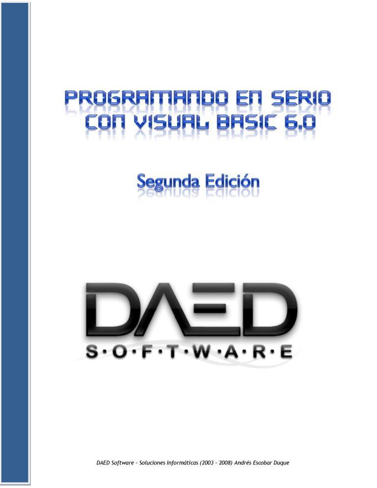 Programando en serio con Visual Basic 6.0, 2da. edición | FreeLibros