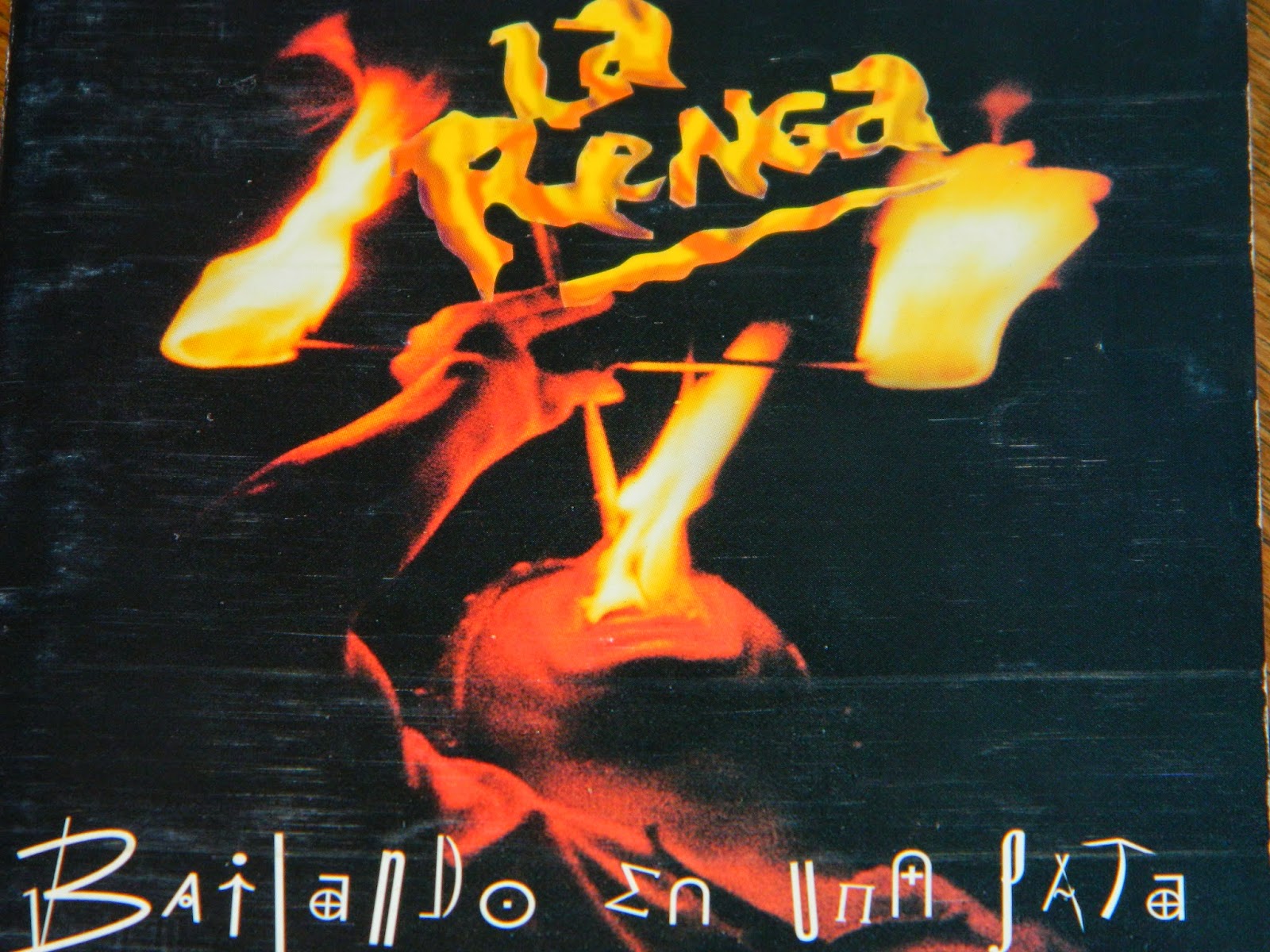 Mis Discos: 1995 - La Renga - Bailando en una Pata