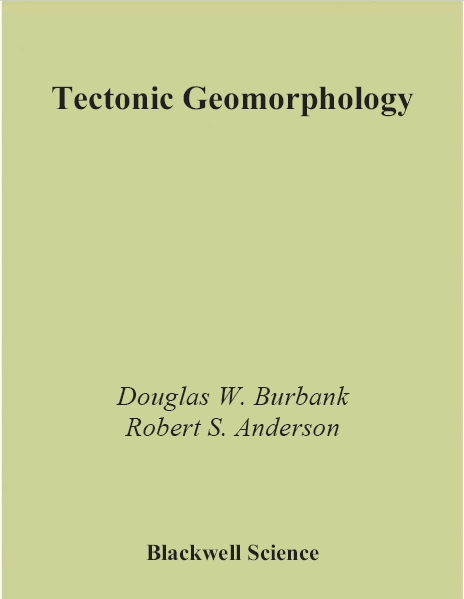 Geosciences Library: Tectonic Geomorphology