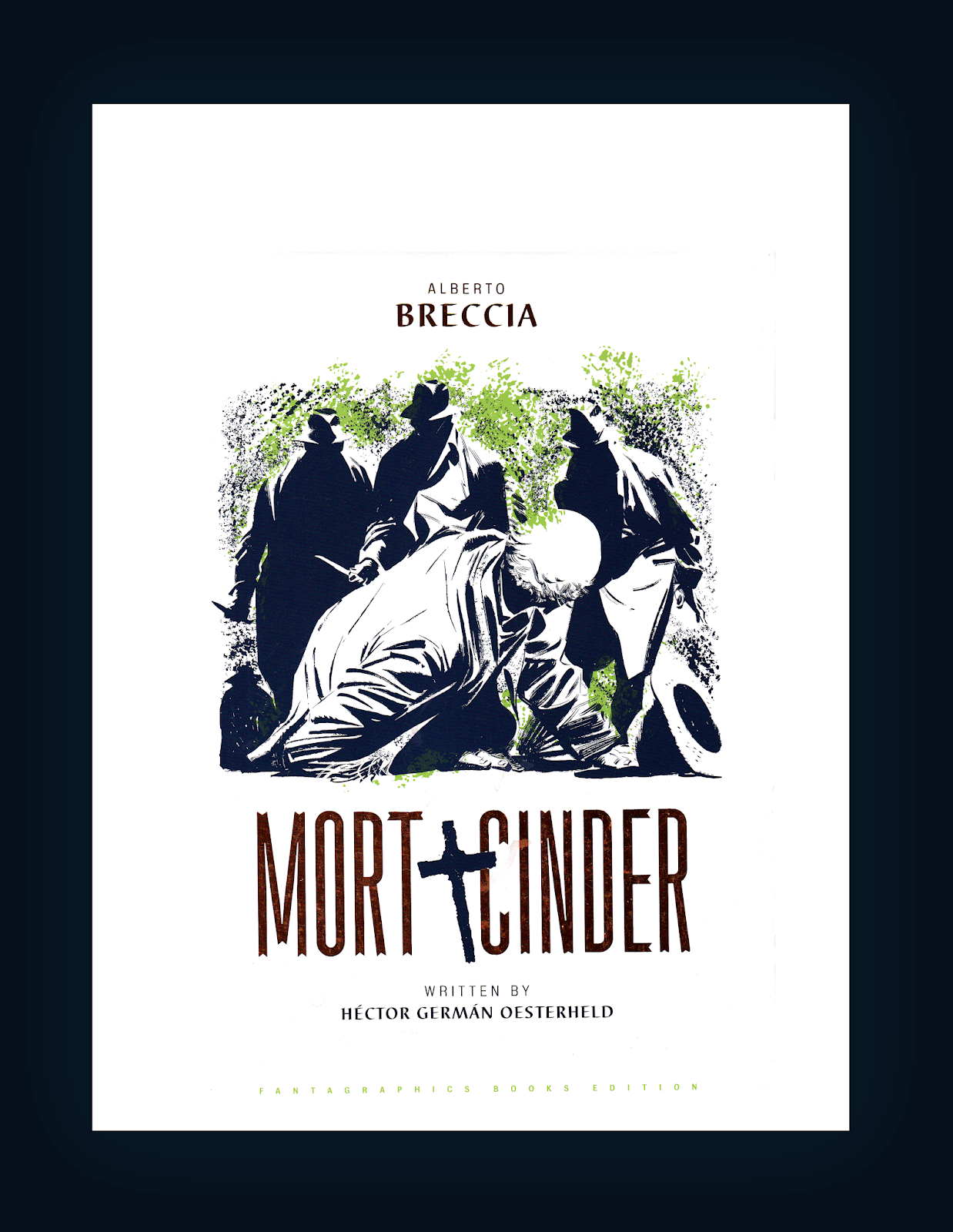 Yesterday’s Papers: Oesterheld and Breccia — Mort Cinder