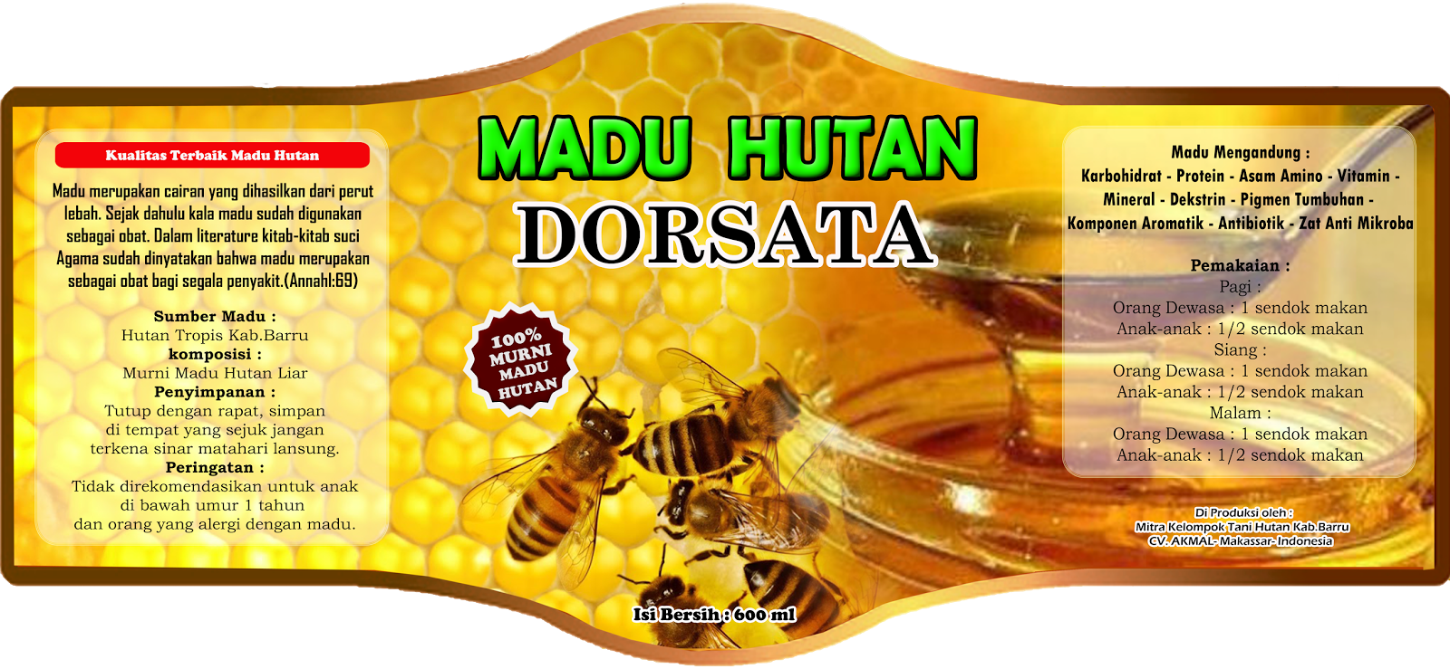 AKMAL BOCAH CREATIF: MADU HUTAN DORSATA