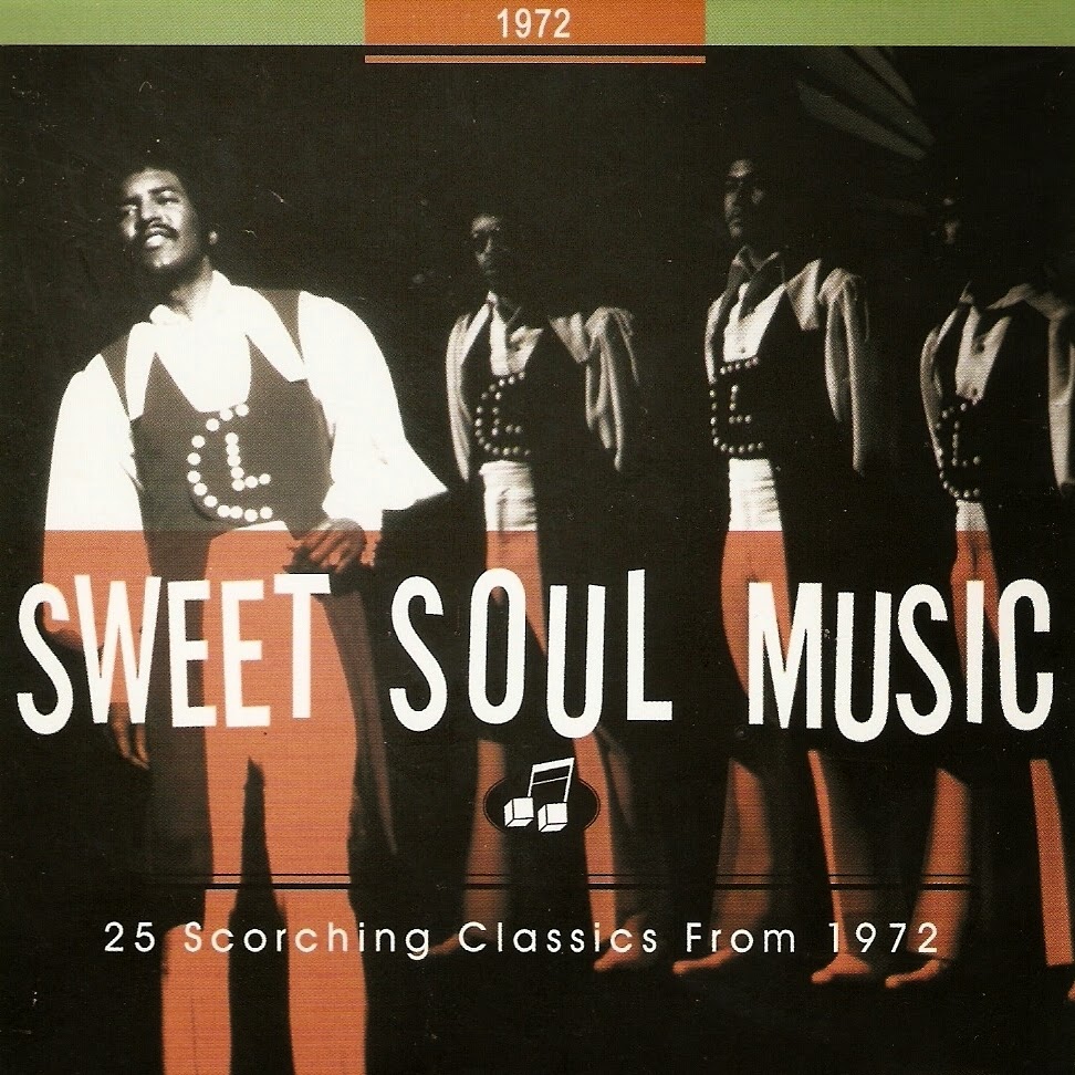 Oldies But Goodies: Sweet Soul Music 1972