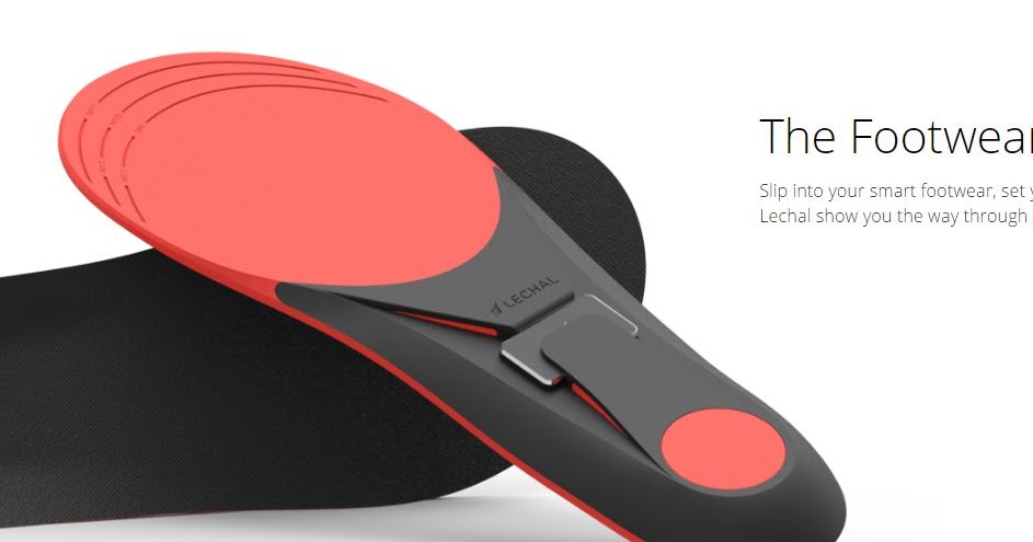 LECHAL – The World’s First Haptic Footwear Technology - TECHPHLIE