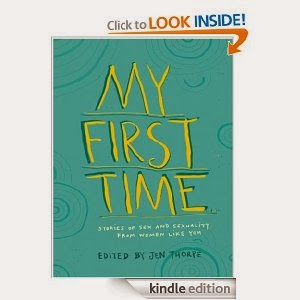 STORYPOT: My First Time, An Anthology