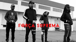 [LETRA] PRODÍGIO - FORÇA SUPREMA