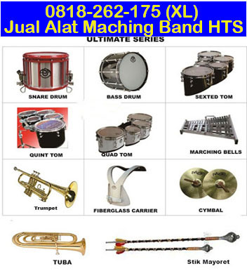 0818-262-175 (XL) Jual Alat Marching Band, Jual Marching Band, Produsen ...