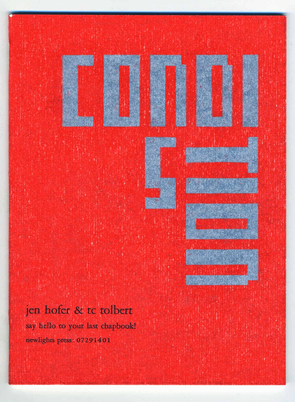NewLights Press: IDE(A/O)(B)LOG(Y/UE): SAY HELLO TO YOUR LAST CHAPBOOK ...