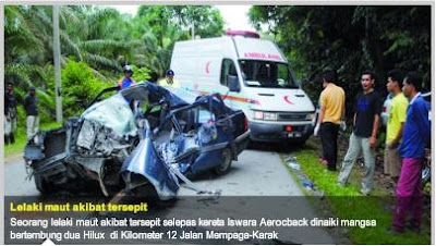 Kemalangan Jalan Raya: Maut Tersepit Dalam Kemalangan Di Karak
