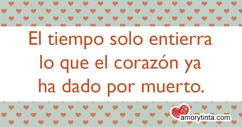 Amor y Tinta: Frases de amor sobre el tiempo