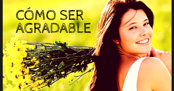 Cómo ser más agradable? - COMO LO HAGO