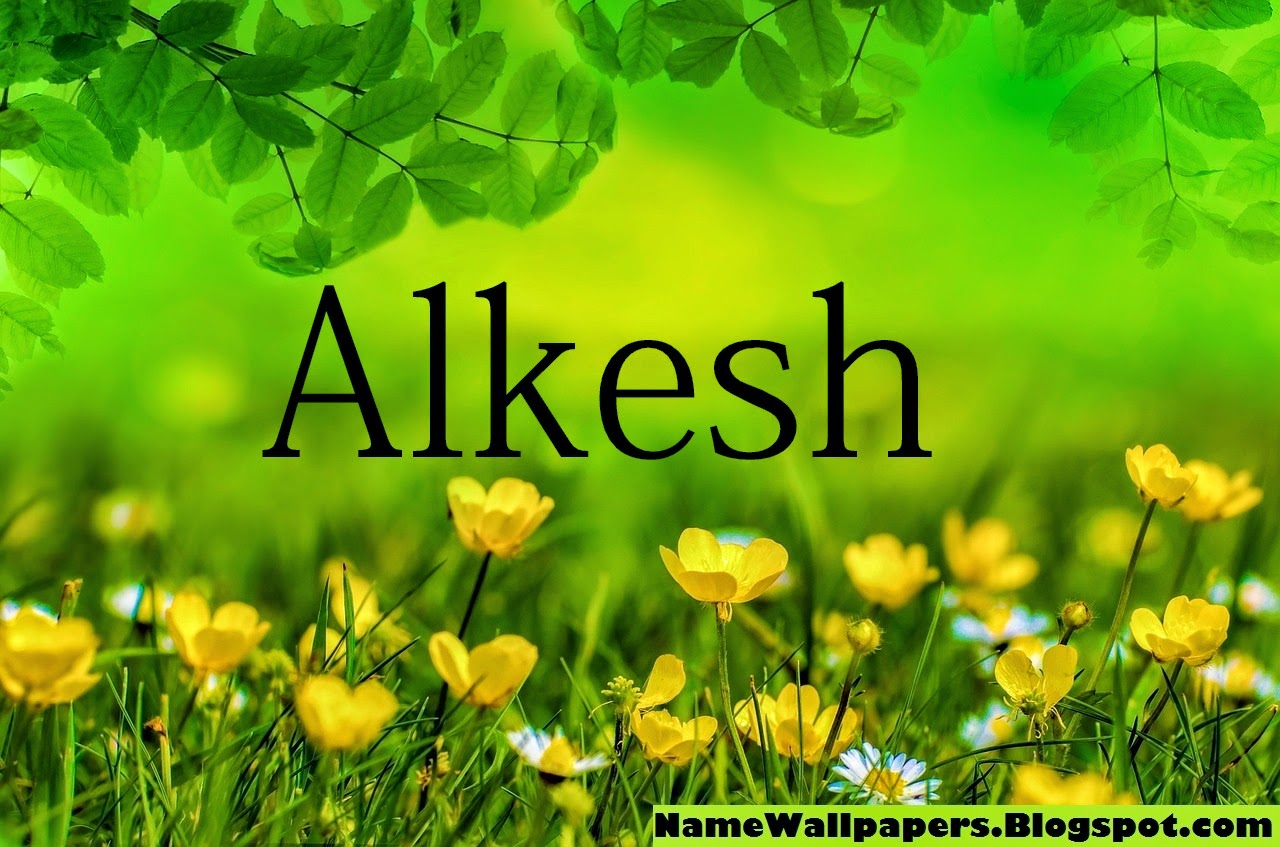 Alkesh Name Wallpapers Alkesh ~ Name Wallpaper Urdu Name Meaning Name ...