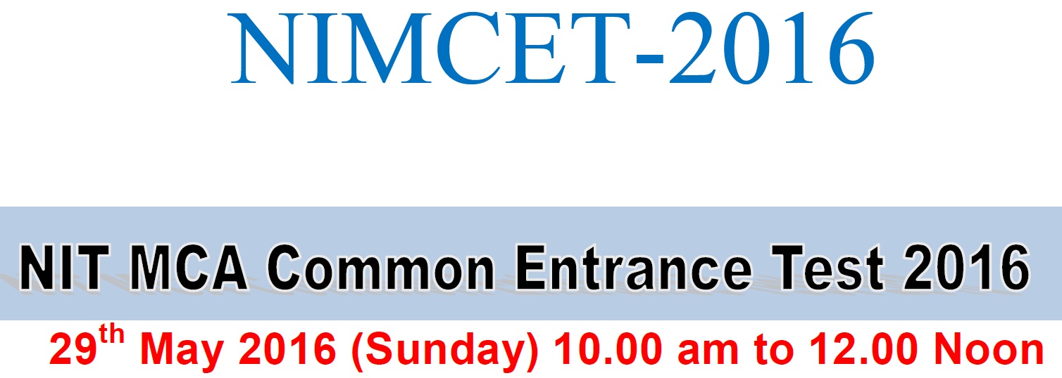 NIMCET 2016 Online Application, Allotment, Fees, Exam Centers | World ...